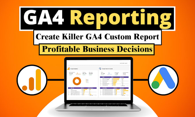 Create amazing ga4 custom reporting for business growth by Analytics_lab | Fiverr