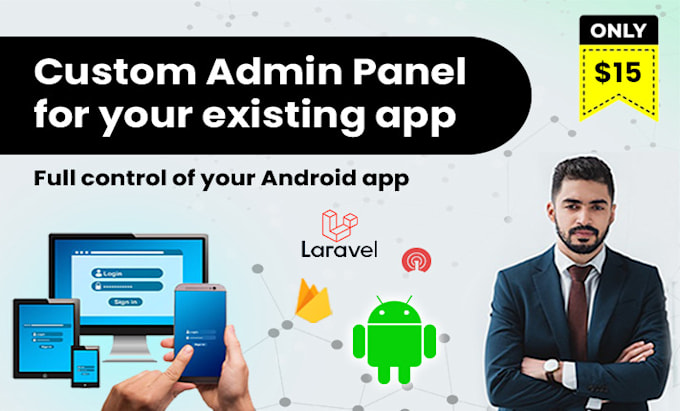 Create a custom admin panel for your android app by Codesmania | Fiverr