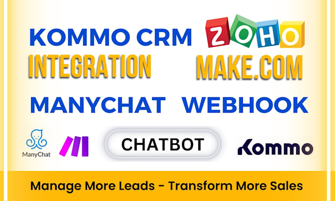 Integrate zoho, kommo crm with openai, chatbot, zapier, intercom, make, manychat by Emmanuelflow ...