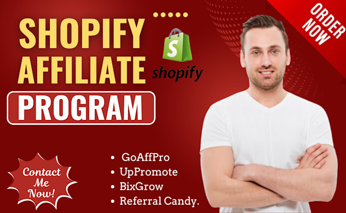 Setup shopify affiliate program with goaffpro uppromote bixgrow referral candy by Elvis_shopifhy ...