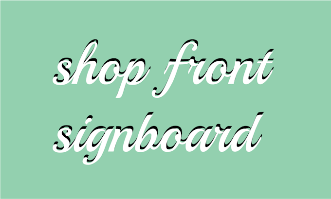 Create eye catching shop front, signage, storefront design by ...