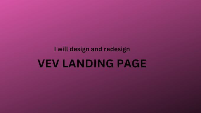 Design and redesign vev website by Deanjacobson | Fiverr