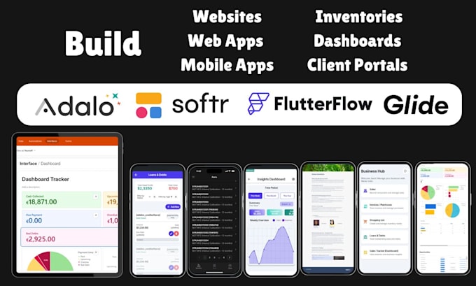 Develop mobile app airtable softr figma flutterflow adalo glide client ...