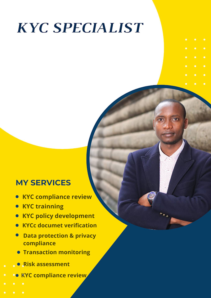 Provide all kyc services , ensuring regulatory compliance by Kipsang ...