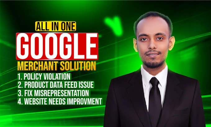 Solve google merchant center misrepresentation, suspension and run shopping ads by Sb_sabuj | Fiverr