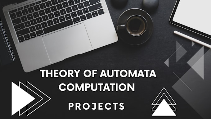 Do Theory Of Automata Computation And Turing Machine By Orhan555 Fiverr