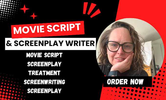 Be your movie scriptwriter, screenplay, film script, screenwriting ... Be your movie scriptwriter, screenplay, film script, screenwriting ...