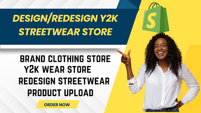 Design streetwear clothing brand y2k shopify store website by Teamdulce0104 | Fiverr