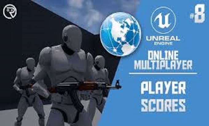 Create Online Multiplayer Game With Unreal Engine By Sotechs Fiverr