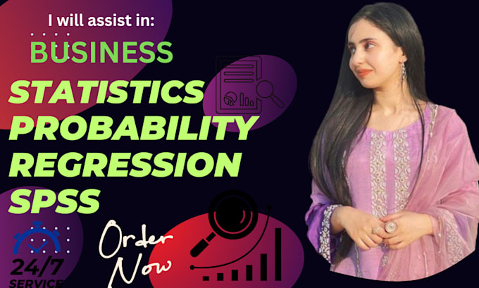 Do business statistics, probability, regression, spss data analysis by Areeshaiqbal697 | Fiverr