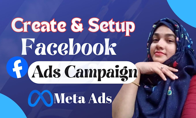 Create and setup facebook ads campaign by Shikdernazmul4 | Fiverr
