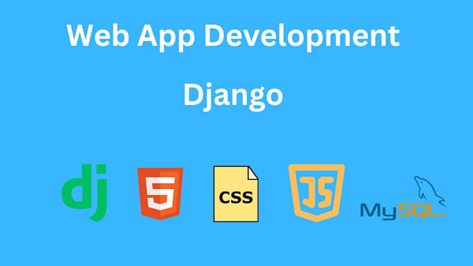 Develp Web Apps Using Html Css Js And Django By Abdulhaqj Fiverr