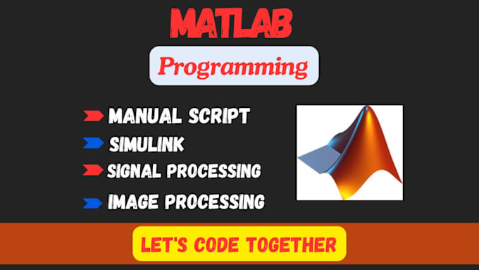 With Matlab Programming Simulink Image Signal Processing And Gui Project By Tahirmalik07