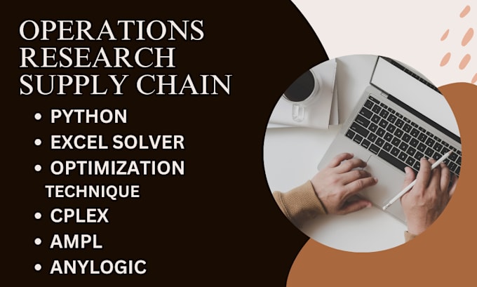 Do Operations Research And Linear Programming Using Excel Lingo Python By Saad Awan02 Fiverr