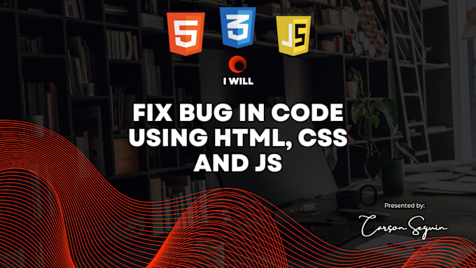 Fix bug in html and css by Carson_seguin | Fiverr Fix bug in html and css by Carson_seguin | Fiverr
