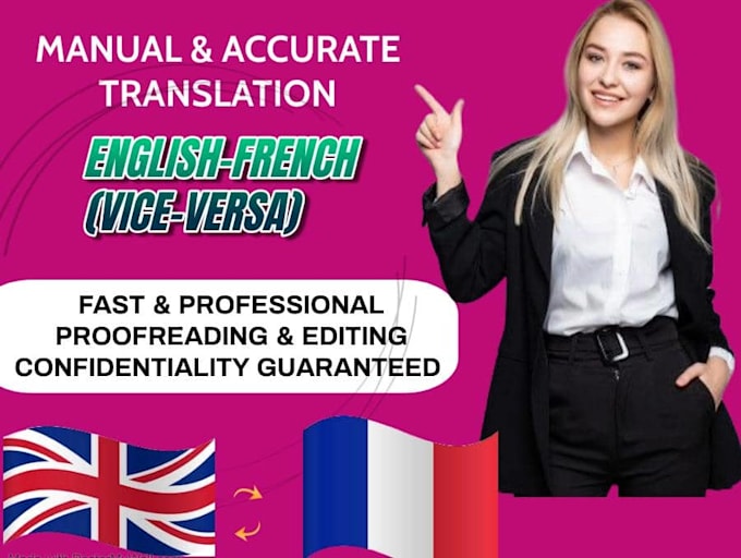 Do a perfect english to french or french to english translation by ...