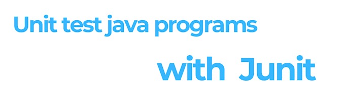 Unit test your java classes using junit by Surr_9755 | Fiverr Unit test your java classes using junit by Surr_9755 | Fiverr