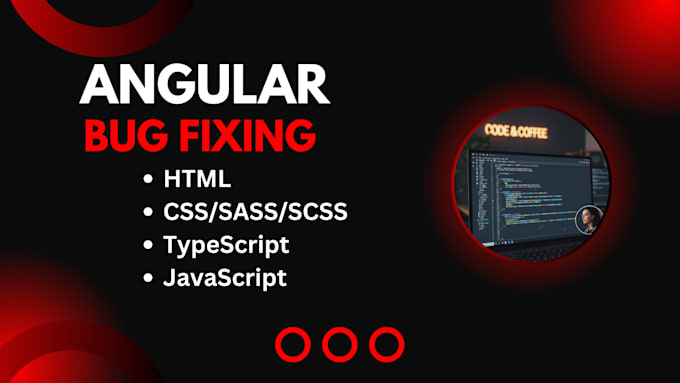 Fix angular bugs, modifications and development by Tharaha_dev | Fiverr