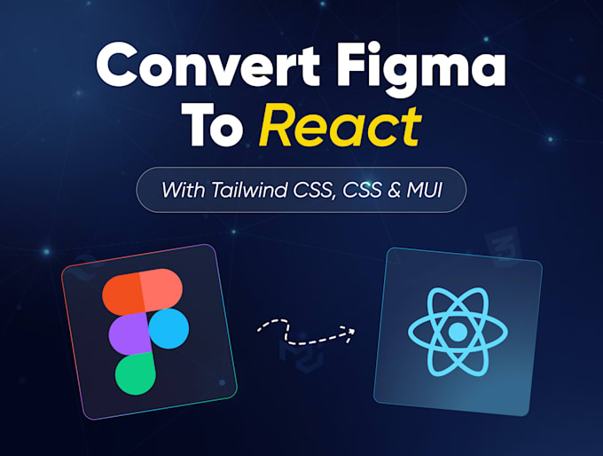 Covert Figma To React With Tailwind Css Css Mui By Yaxitjhajhria