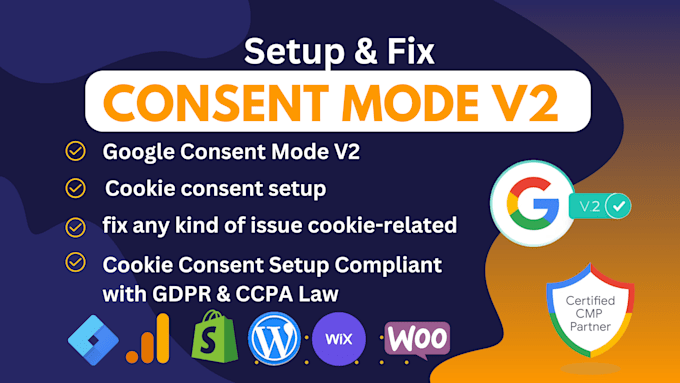 Setup cookie consent banner v2 on wordpress wix shopify by Tracking_by_gtm | Fiverr