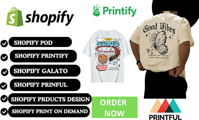 Setup shopify pod store shopify print on demand shopify pod printful website by Lizzy_mattew ...