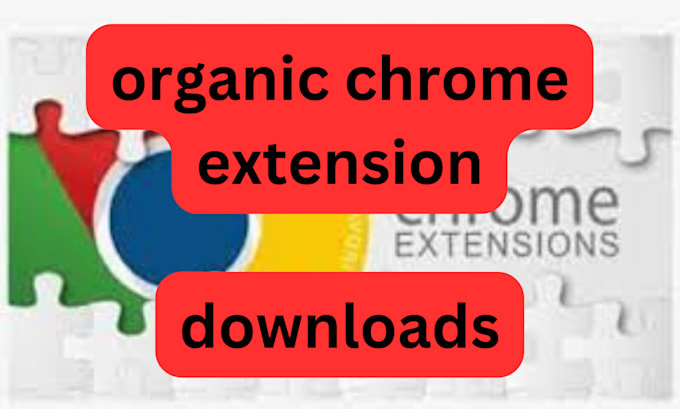 Do chrome extension downloads by Beasy51 | Fiverr