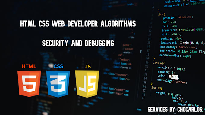 Html Css Js Web Developer Algorithms Security And Debugging By Chocarlos06 Fiverr