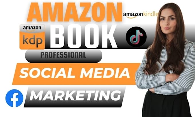 Do facebook, tiktok ads to promote amazon book, children book, ebook ...