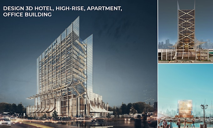 Design high rise, building, office and apartment, 3d modeling ...