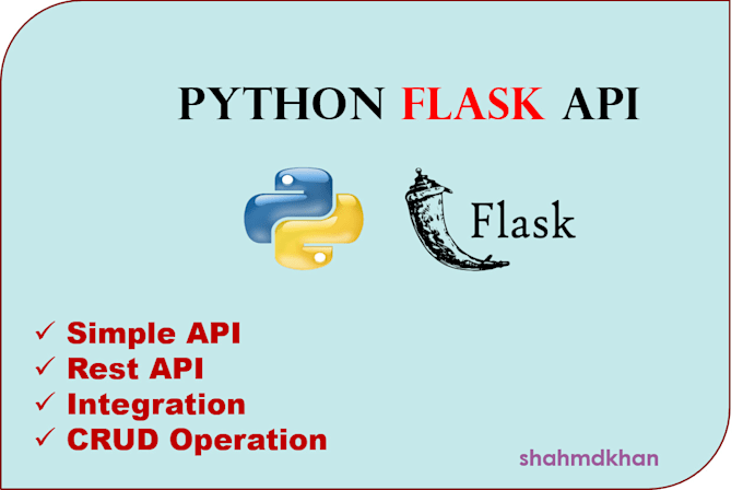 Create api in python flask by Shahmdkhan | Fiverr Create api in python flask by Shahmdkhan | Fiverr