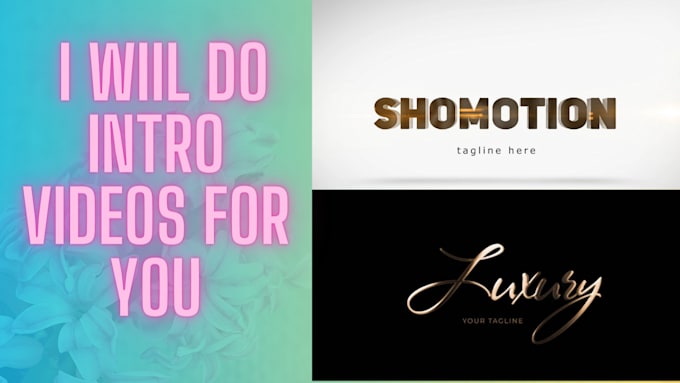 Do intro videos for you by Tasunthagraphy | Fiverr