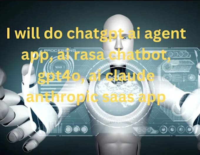 Build chatgpt ai agent app, ai rasa chatbot, gpt4o, ai claude anthropic ... Build chatgpt ai agent app, ai rasa chatbot, gpt4o, ai claude anthropic ...