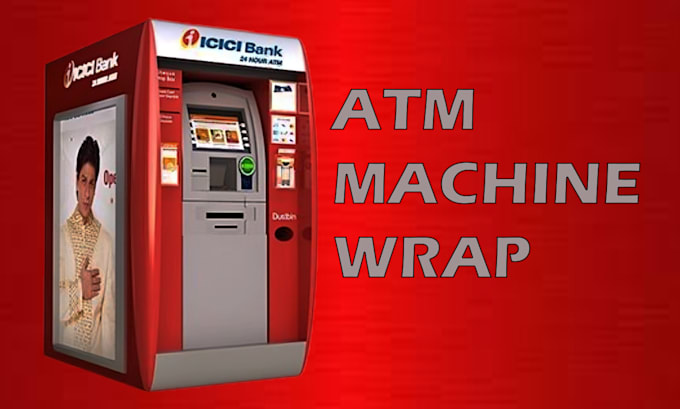 Design creative atm machine wrap design by Kinatdesigner | Fiverr