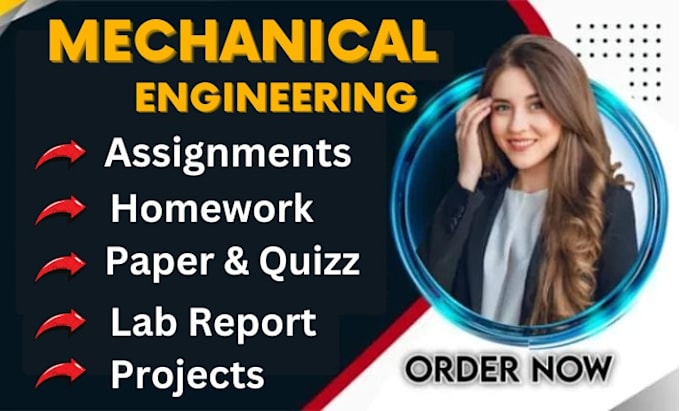 Do mechanical engineering projects, problems, labs by Eng_ayesha8 | Fiverr