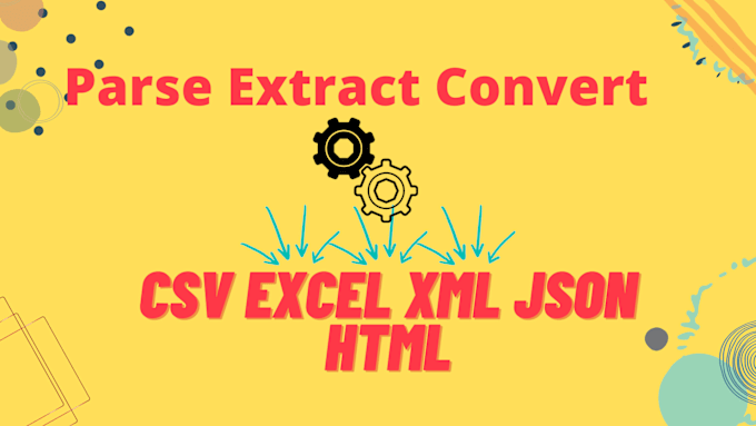 Convert Xml Json Api Html Sql Csv Text Data Using Python By Forhadisrafil Fiverr