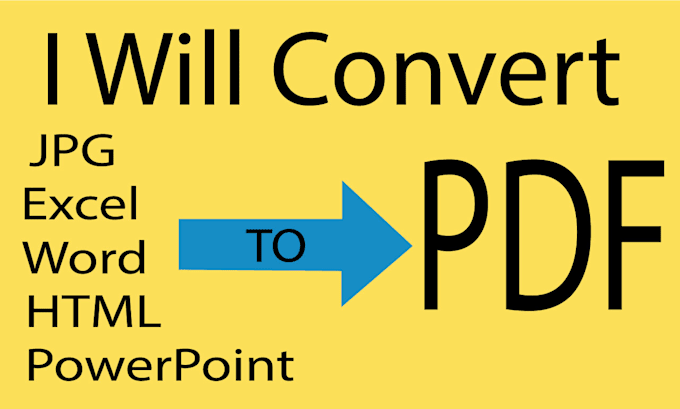 Execl, html, png, powerpoint, word to pdf by Aryankhalid999 | Fiverr
