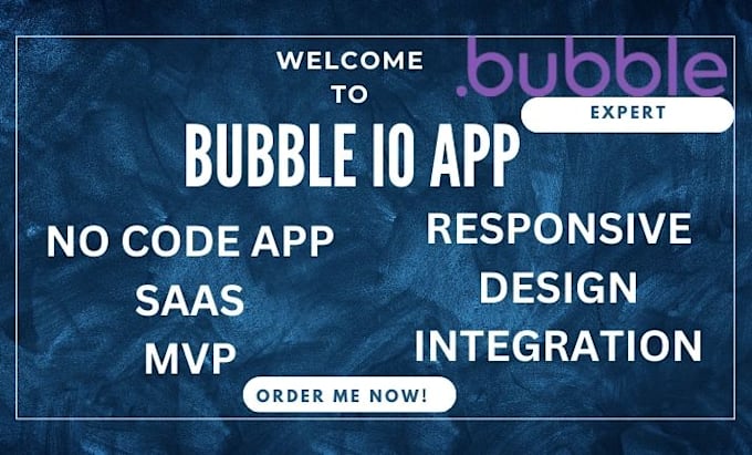 Bubble io saas mvp bubble website app flutterflow app by Bubbleexp | Fiverr