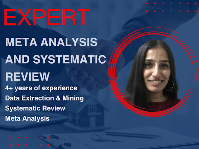 Deliver systematic review meta analysis and manuscripts by Drishtichopra11 | Fiverr