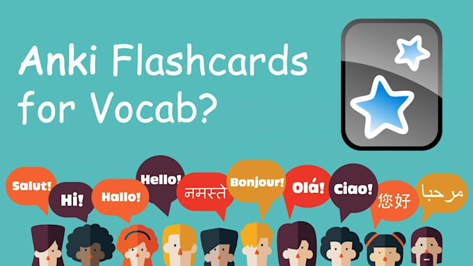 Create powerful anki flashcards to aid in learning any language by Mem__sheen | Fiverr