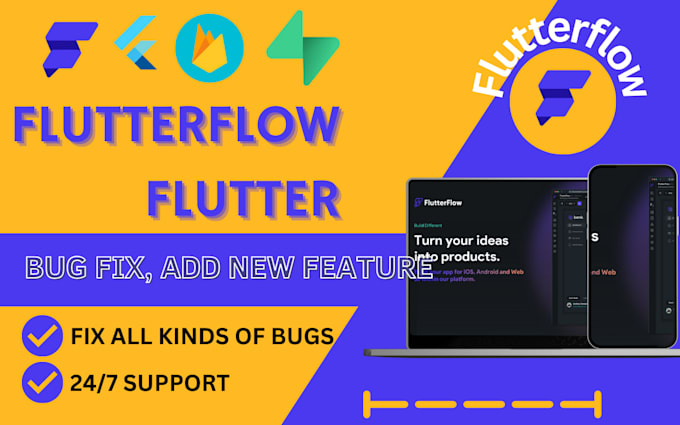 Develop flutter flutterflow app, fix, add new features to flutterflow, flutter