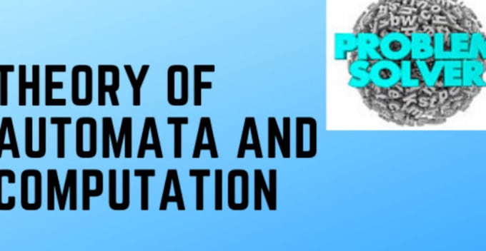 Assist You In Theory Of Automata Theory Of Computation And Compiler Design Task By Kashif389