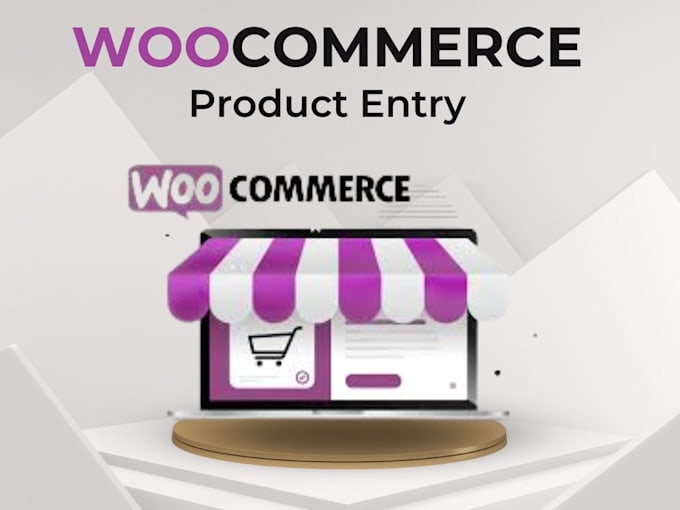 Do Woocommerce Product Entry And Product Listing By Mishaalakmal654 Fiverr