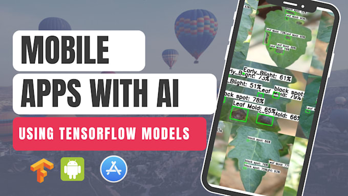 Develop custom ai mobile apps using tensorflow and computer vision by Ayomiapsara | Fiverr