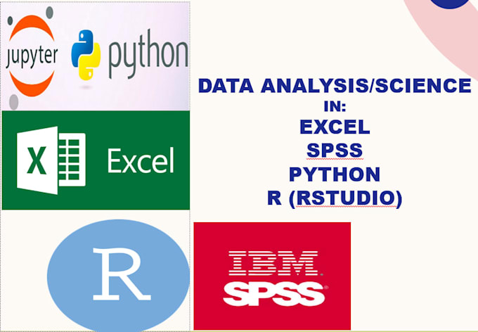 Use r, excel, spss and python for visualization, cleaning, stat ...