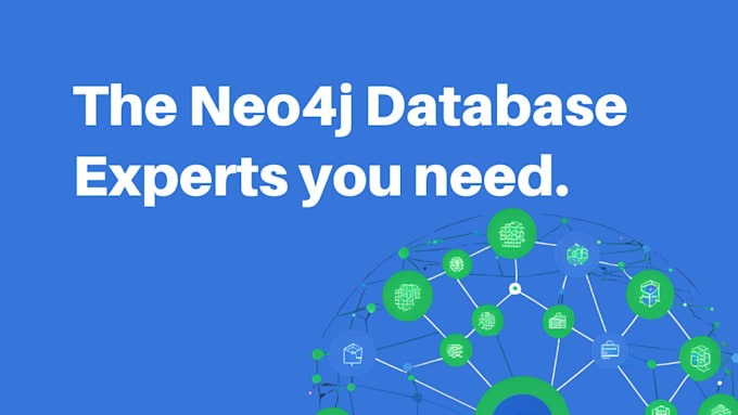 Develop neo4j database and graph database for your webapp and mobile app by Flexxited | Fiverr