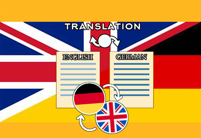 Translate english to german or german to english by Djoleee1989 | Fiverr