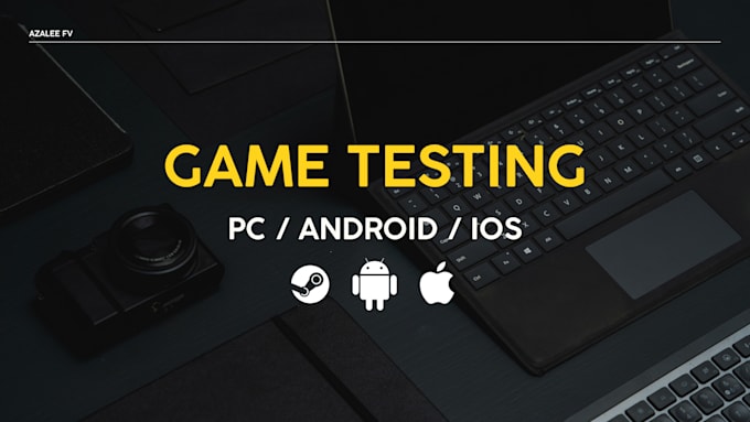 Rigorously test and review your games by Azalee_fr | Fiverr