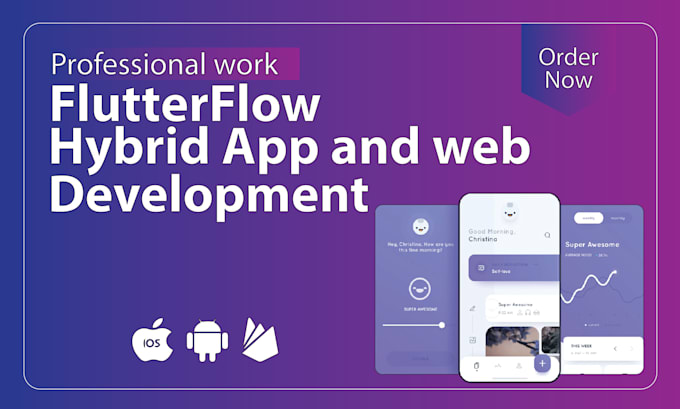 Develop hybrid mobile app, using with flutterflow, firebase, and api ...