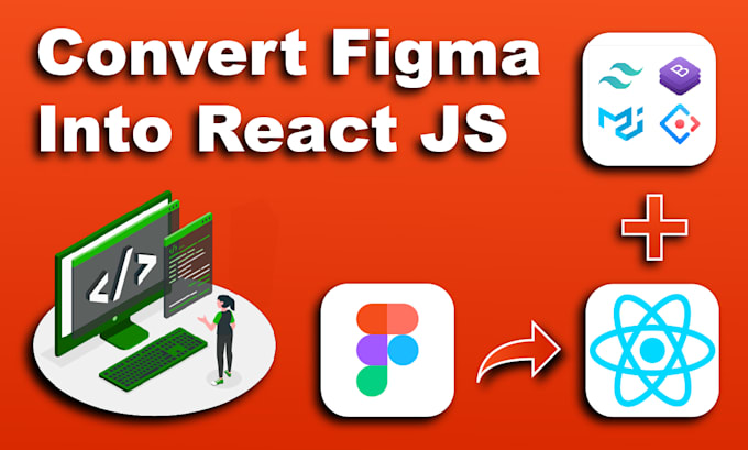 Convert figma to react js with tailwind, bootstrap or mui by Its_faraz ...
