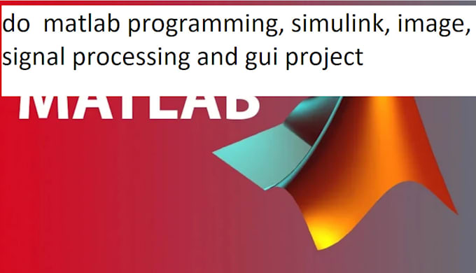 Do Matlab Programming Simulink Image Signal Processing And Gui